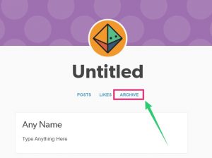 How To Look At Tumblr Archive. What it is and How to Access it